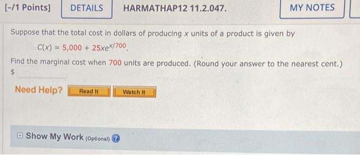 Solved Suppose that the total cost in dollars of producing x | Chegg.com