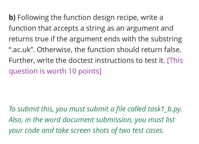 Solved b) Following the function design recipe, write a | Chegg.com Solved b) Following the function design recipe, write a | Chegg.com
