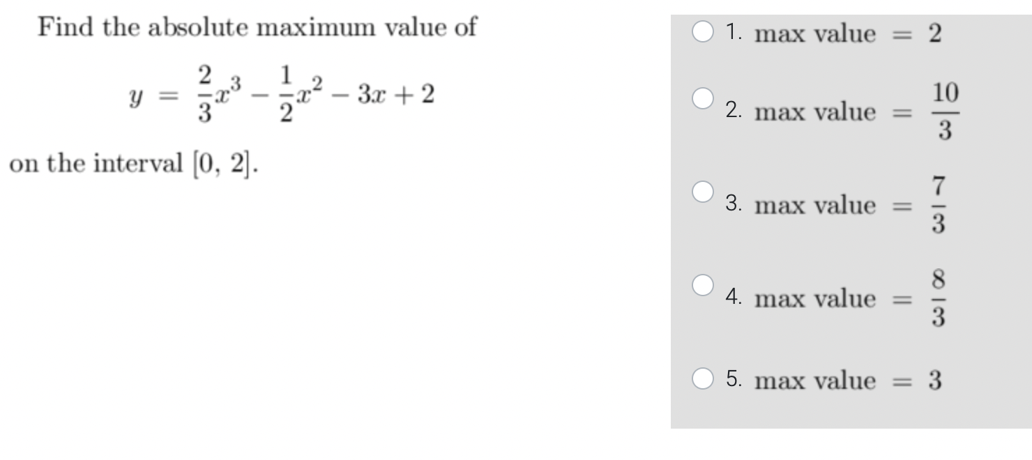 Solved Find the absolute maximum value ofy=23x3-12x2-3x+2on | Chegg.com