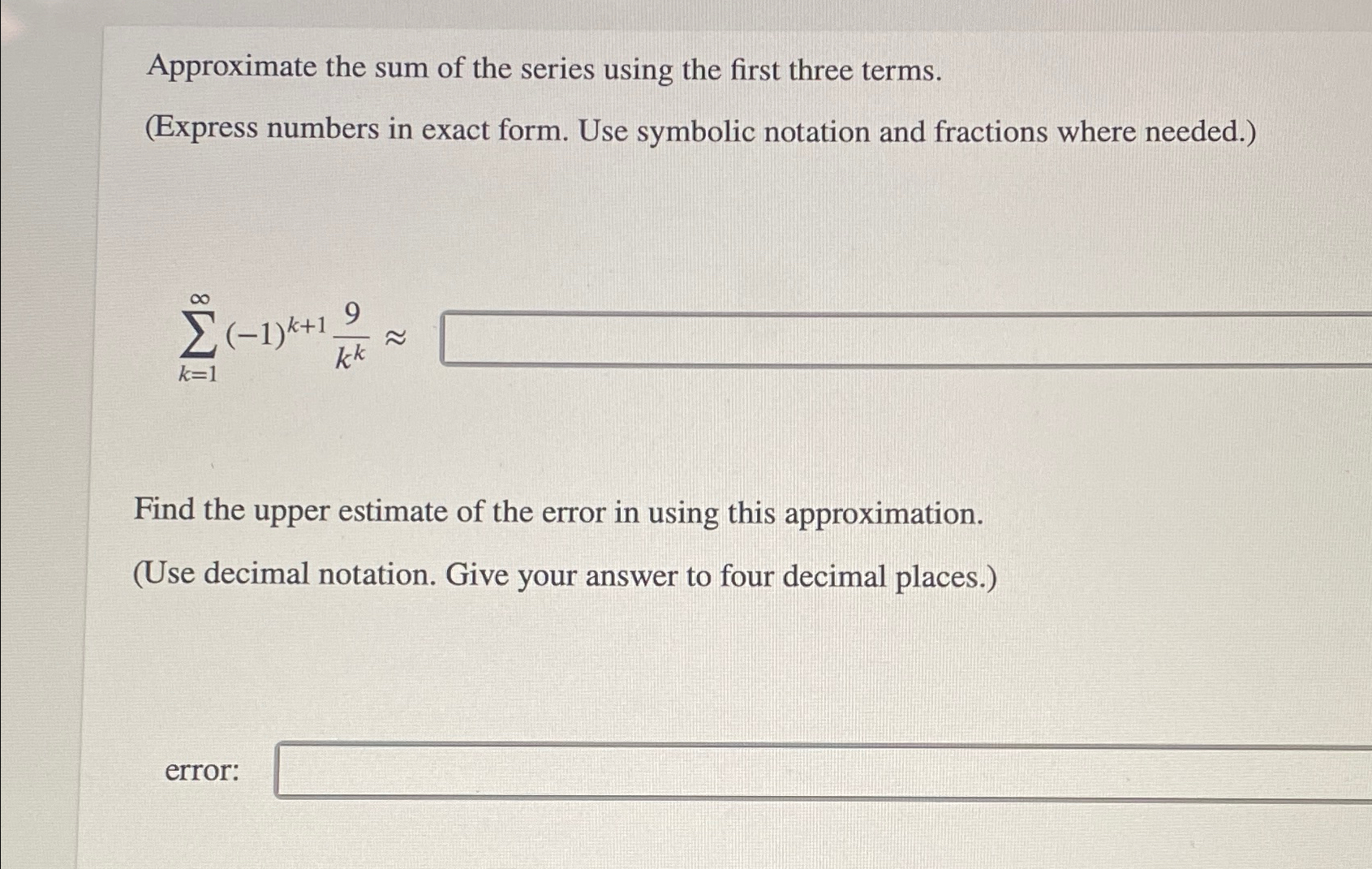 Solved Approximate the sum of the series using the first | Chegg.com