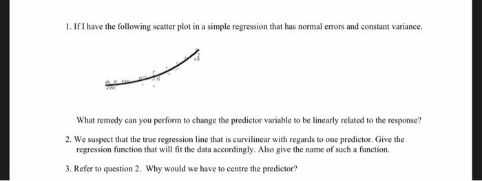 Solved 1. If I have the following scatter plot in a simple | Chegg.com
