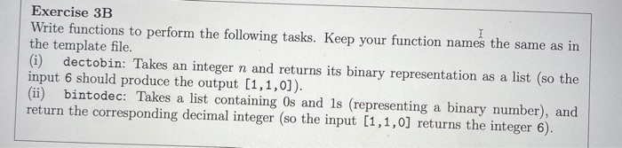 Solved Exercise 3B Write functions to perform the following | Chegg.com