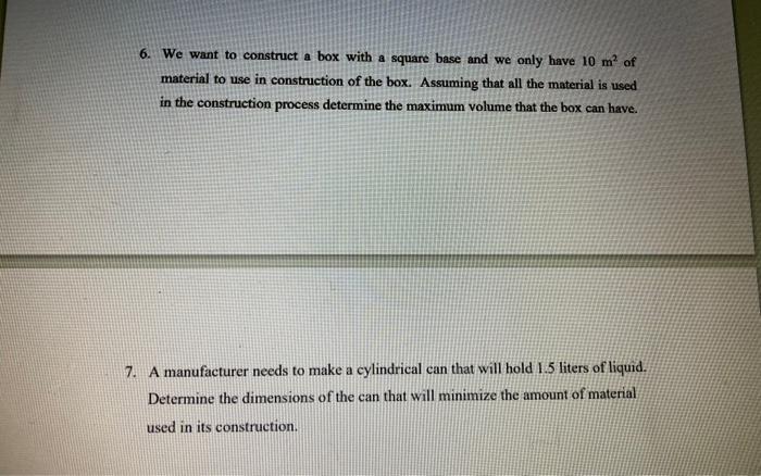 Solved 6. We want to construct a box with a square base and | Chegg.com