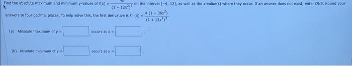 Solved Find the absolute maximum and minimum y-values of | Chegg.com
