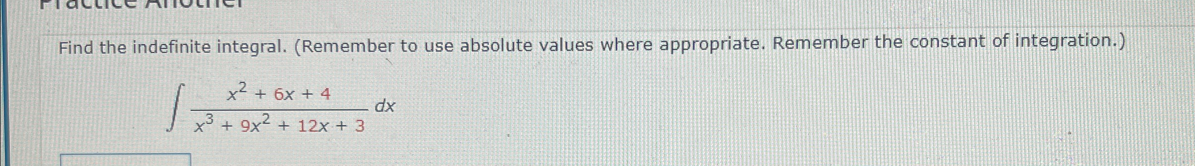Solved Find the indefinite integral. (Remember to use | Chegg.com