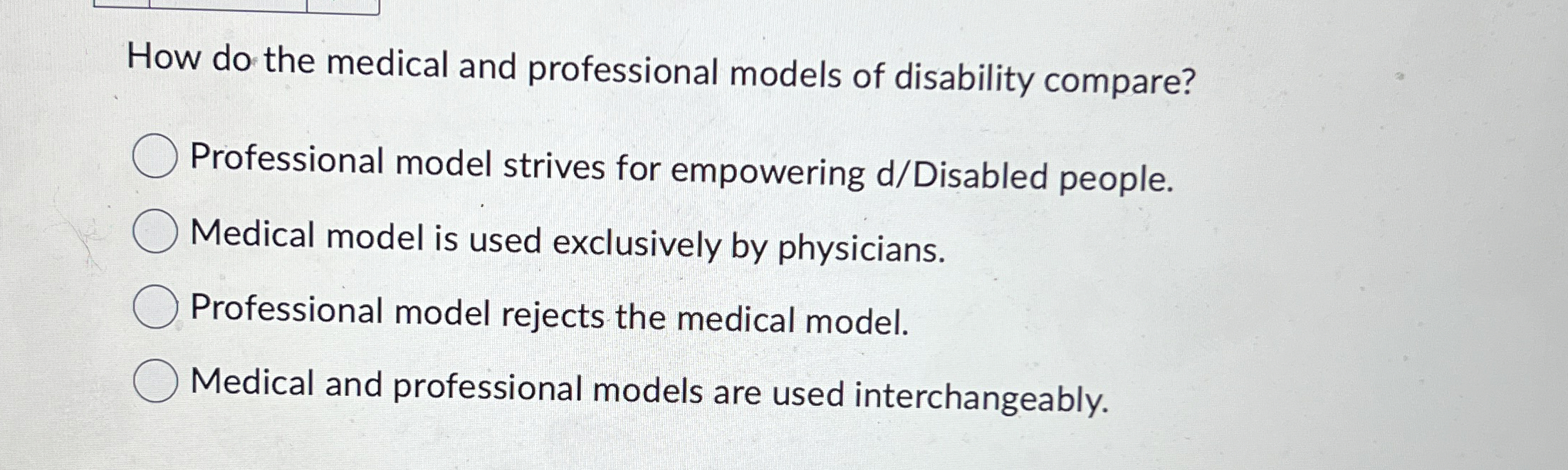Solved How do the medical and professional models of | Chegg.com
