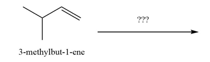 Solved ??? 3-methylbut-1-ene 1. BHz: THE 2. NaOH, H2O 1. | Chegg.com