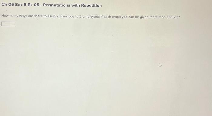 Solved Ch 06 Sec 5 Ex 05 - Permutations with Repetition How | Chegg.com
