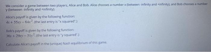 Solved We consider a game between two players, Alice and | Chegg.com