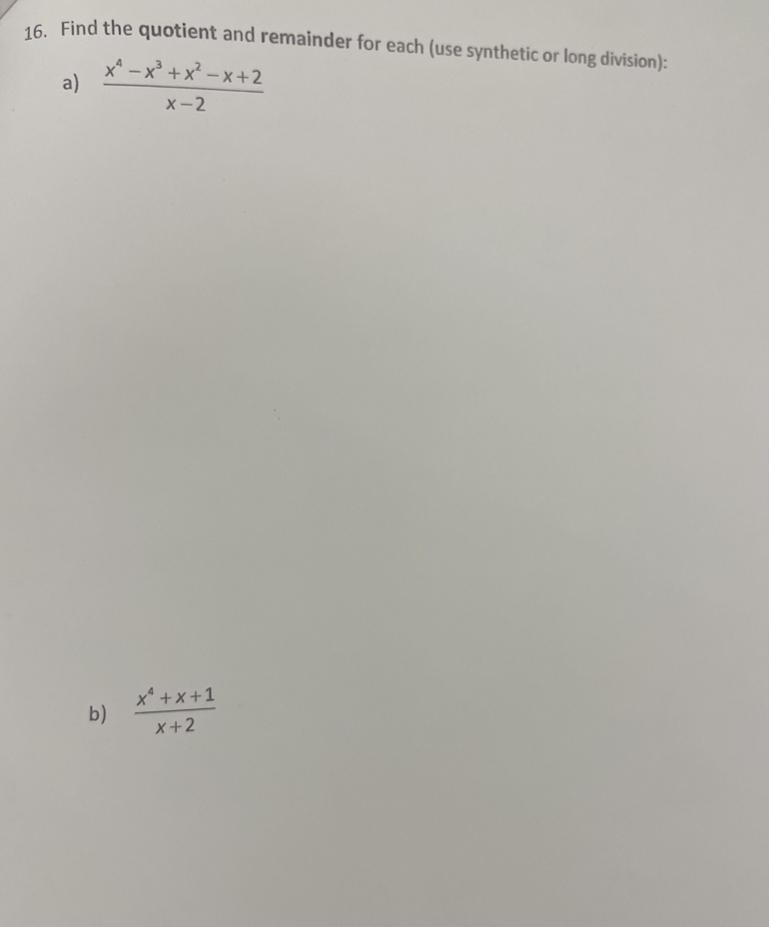 Solved Find the quotient and remainder for each (use | Chegg.com