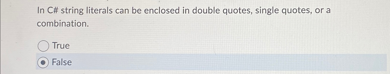 Solved In C# string literals can be enclosed in double | Chegg.com