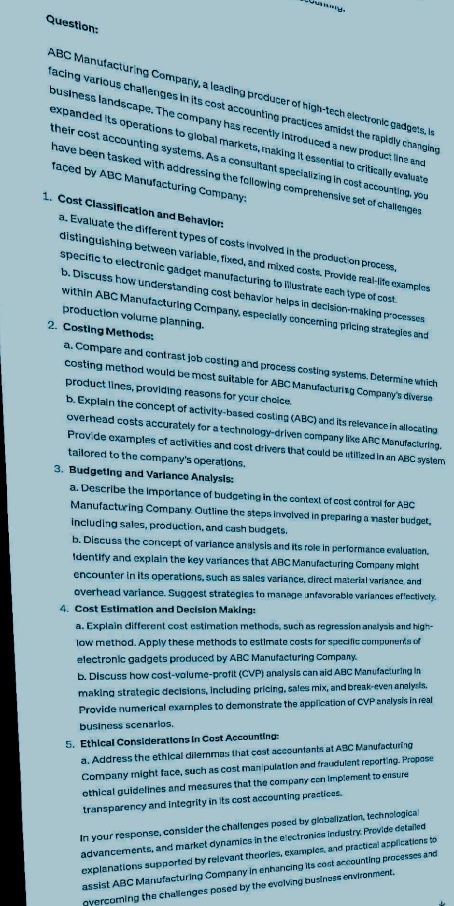 Solved Question: ABC Manufacturing Company, a leading | Chegg.com