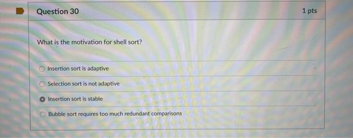 Solved Question 30 1 pts What is the motivation for shell | Chegg.com Solved Question 30 1 pts What is the motivation for shell | Chegg.com