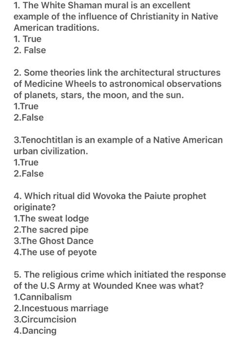 1. The White Shaman mural is an excellent example of | Chegg.com