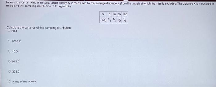 Solved In testing a certain kind of missile, target accuracy | Chegg.com
