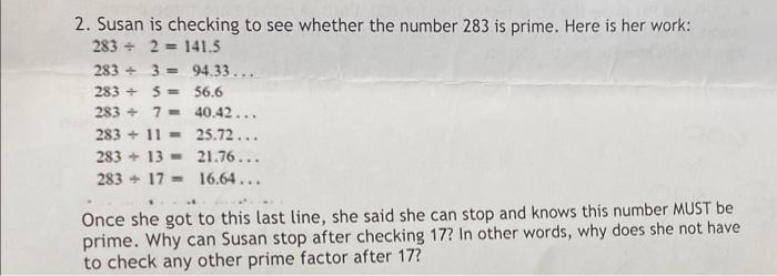 Solved 2. Susan is checking to see whether the number 283 is | Chegg.com