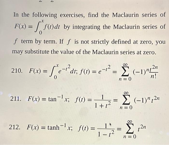 Solved In the following exercises, find the Maclaurin series | Chegg.com