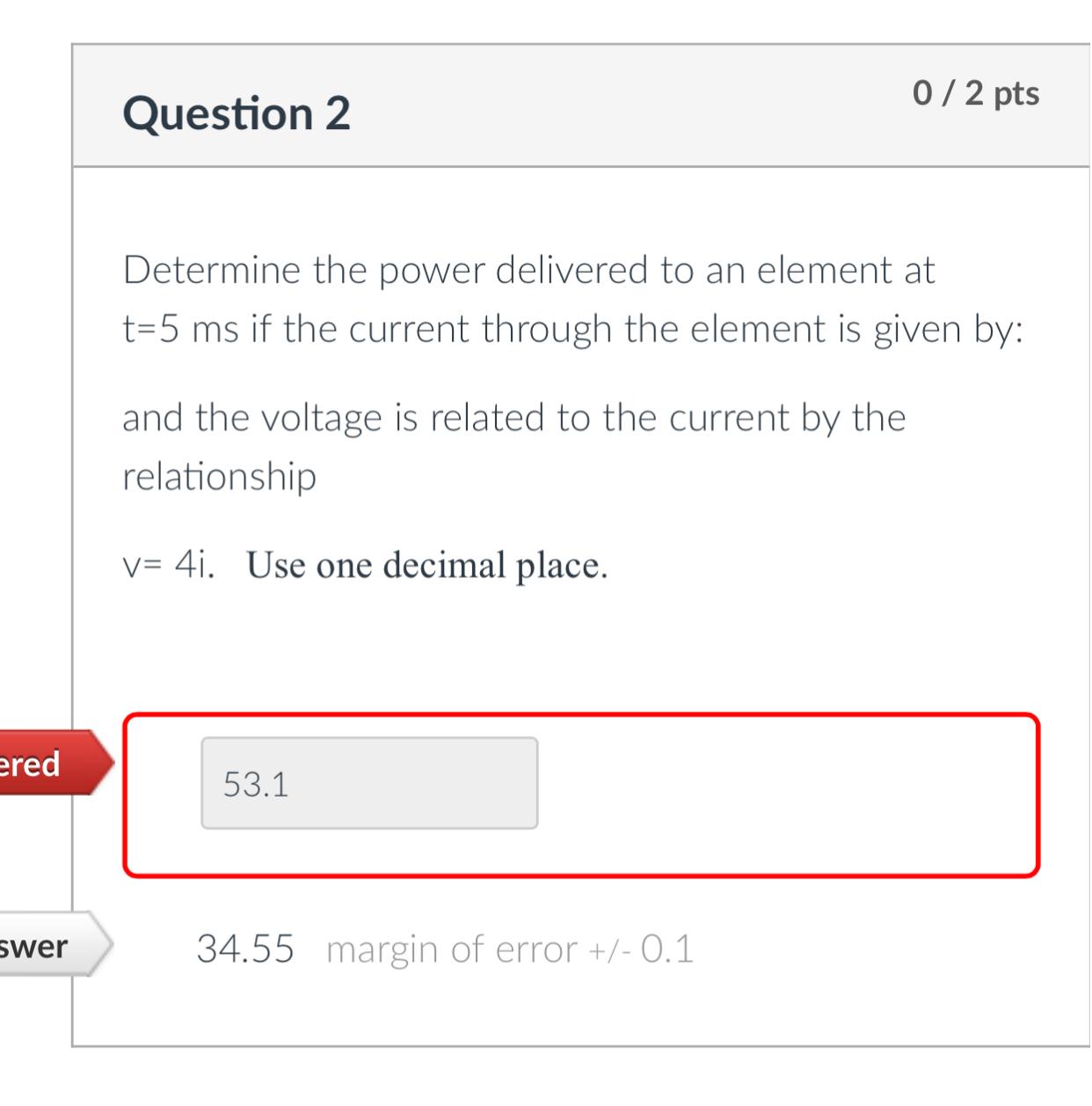 Question 202 ﻿ptsDetermine the power delivered to an | Chegg.com