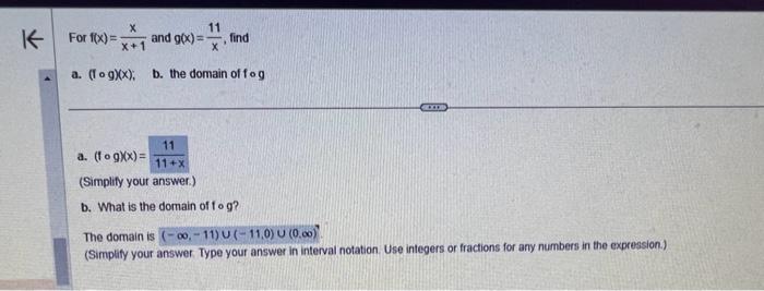 Solved For f(x)=x+1x and g(x)=x11, find a. (f∘g)(x); b. the | Chegg.com