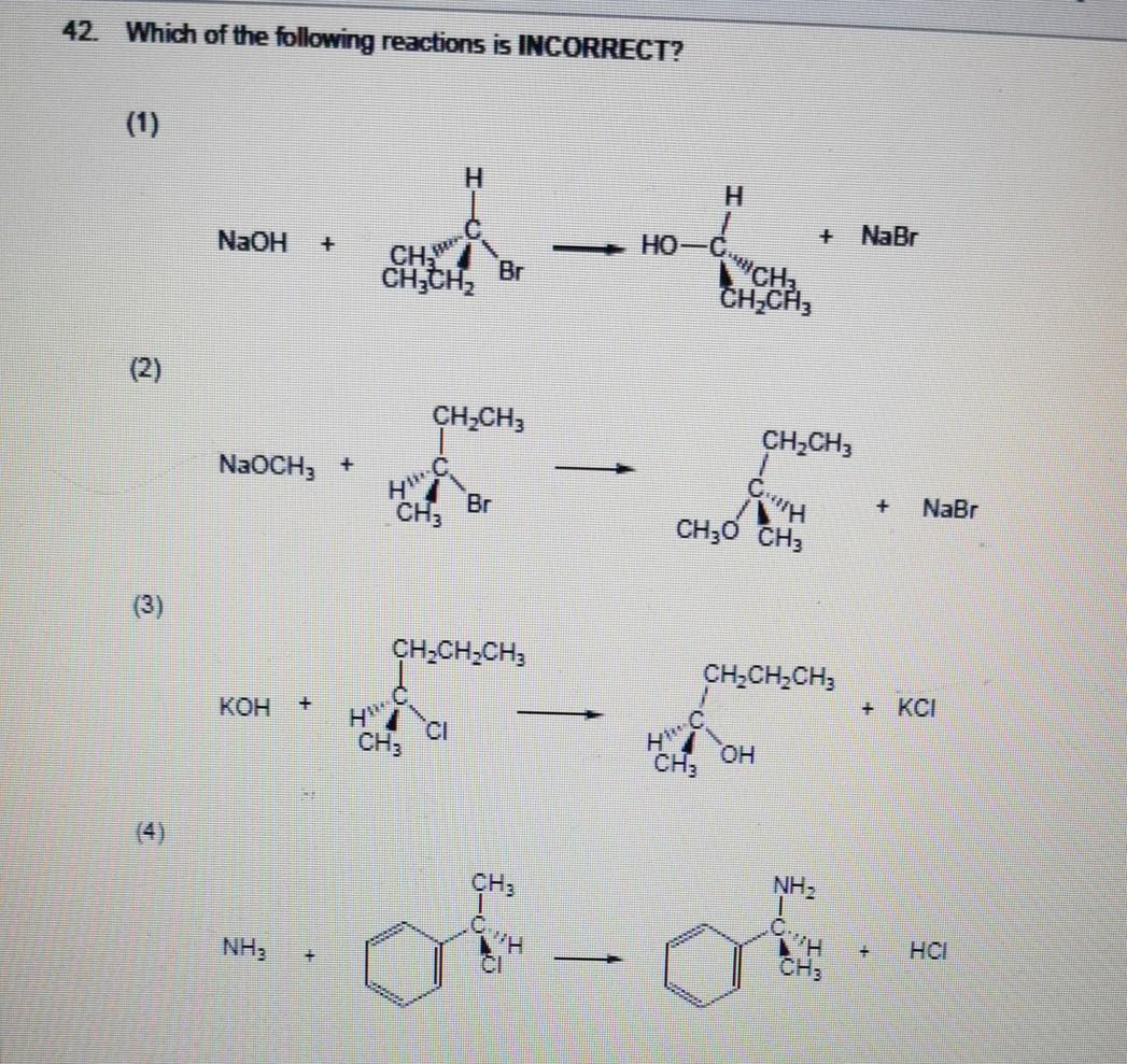 Solved 42. Which of the following reactions is INCORRECT? (1 | Chegg.com