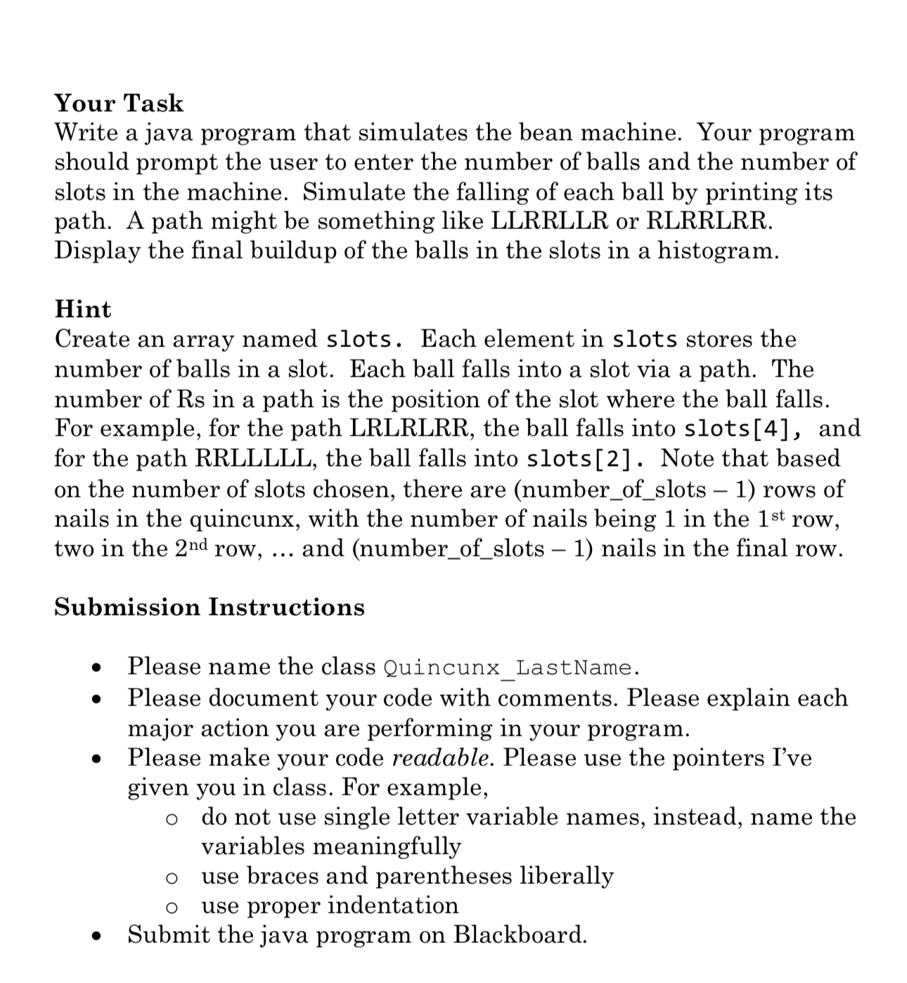 Solved The bean machine, also known as a quincunx or the | Chegg.com