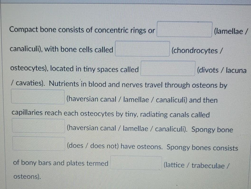 Solved Compact bone consists of concentric rings or | Chegg.com