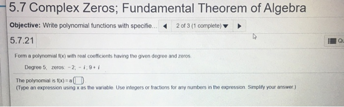 Solved 45.7 Complex Zeros; Fundamental Theorem of Algebra | Chegg.com