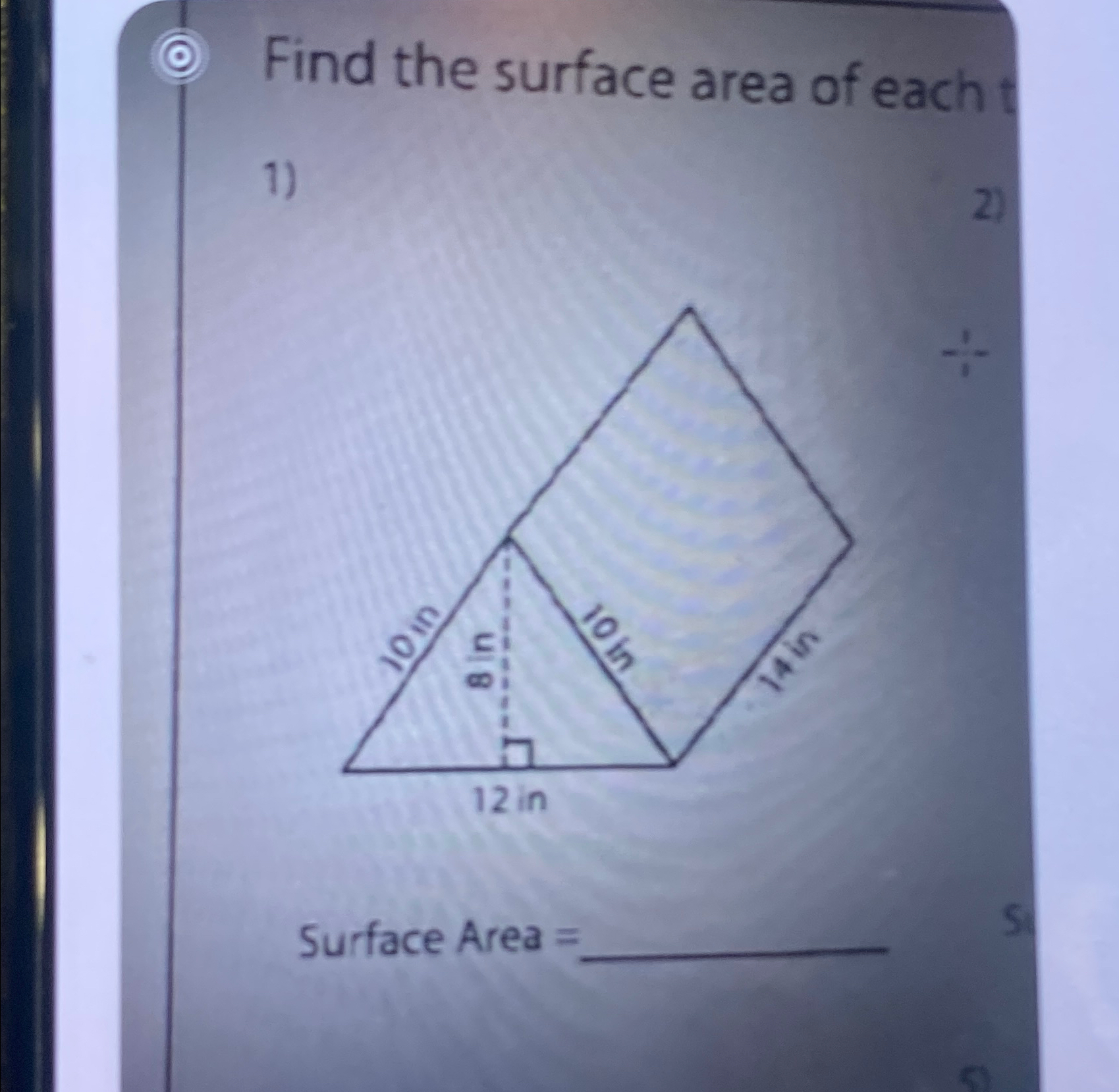 Find the surface area of each t2)Surface Area = | Chegg.com