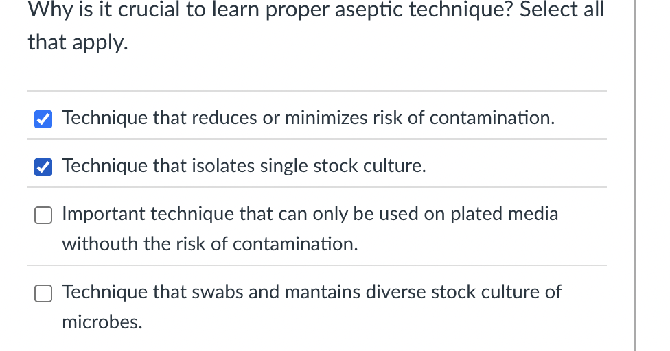 Solved Why is it crucial to learn proper aseptic technique? | Chegg.com