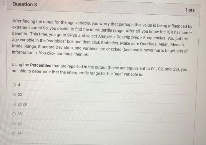 Solved SPSS Assignment: Variability The following output | Chegg.com