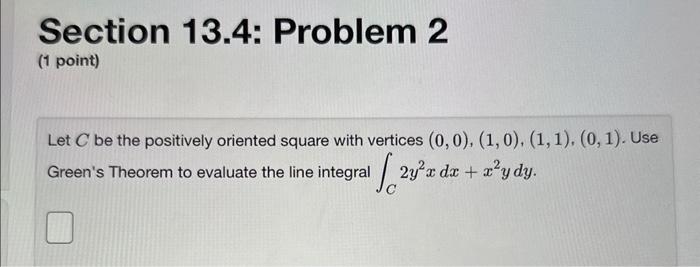 Solved Section 13.4: Problem 1 (1 point) Let C be the | Chegg.com