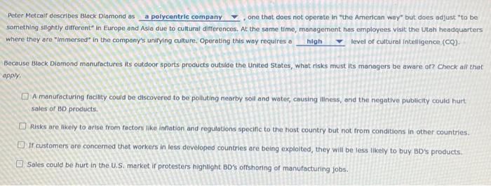 Solved Peter Metcalf describes Black Diamond as a | Chegg.com