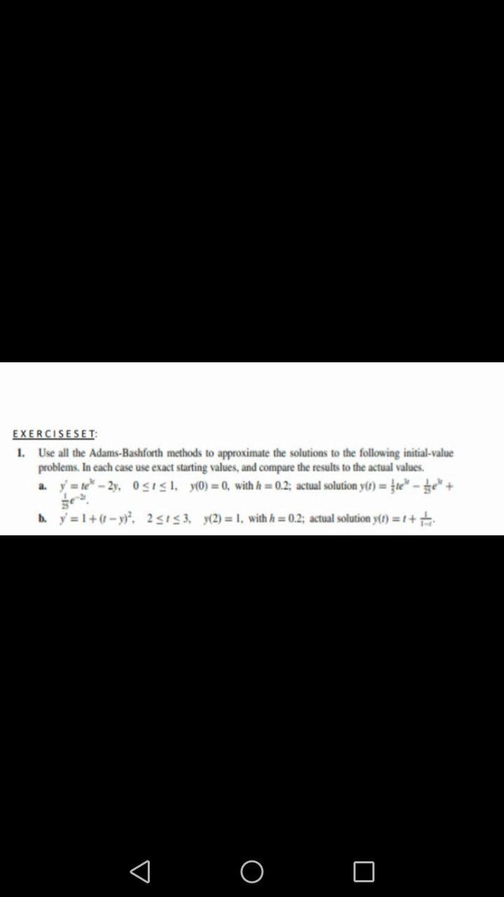 EXERCISESET 1. Use all the Adams-Bashforth methods to | Chegg.com