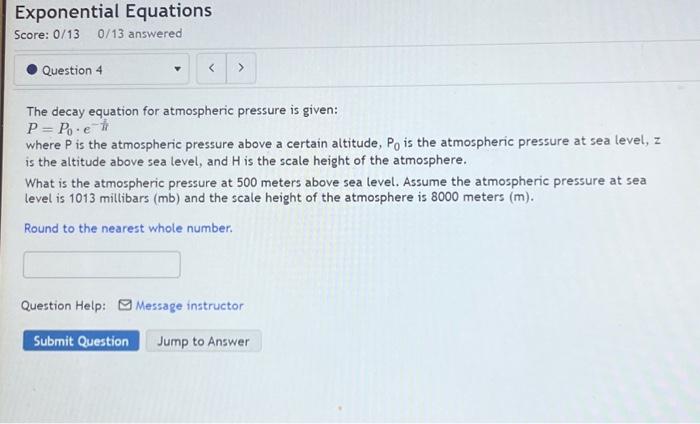 Solved The decay equation for atmospheric pressure is given: | Chegg.com