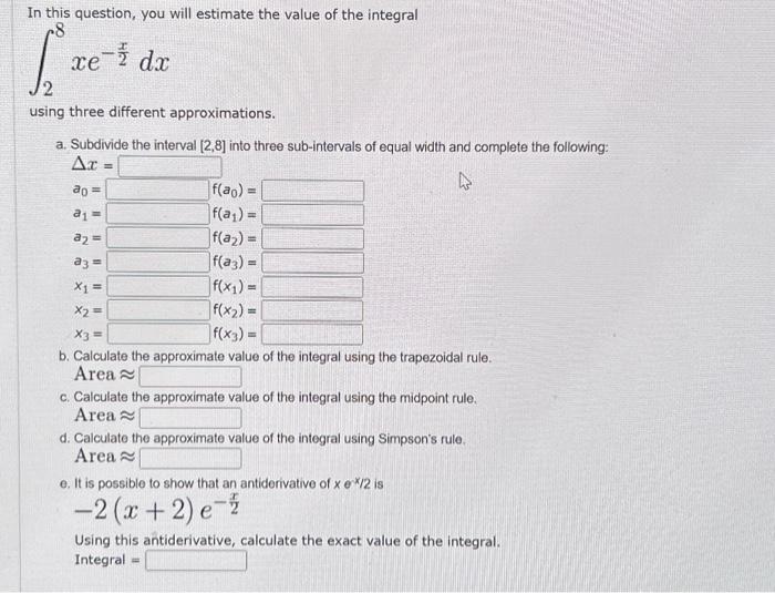 In This Question You Will Estimate The Value Of The