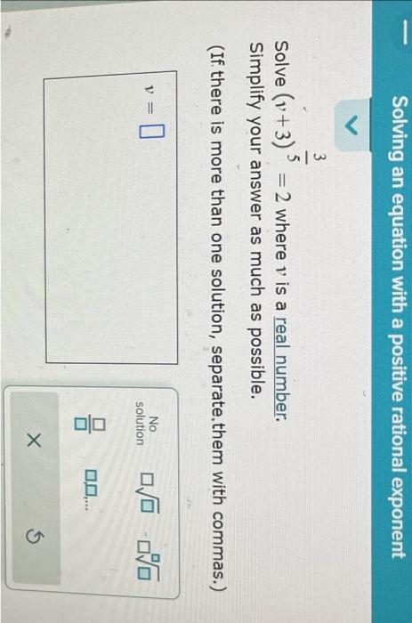 Solved Solving an equation with a positive rational exponent | Chegg.com