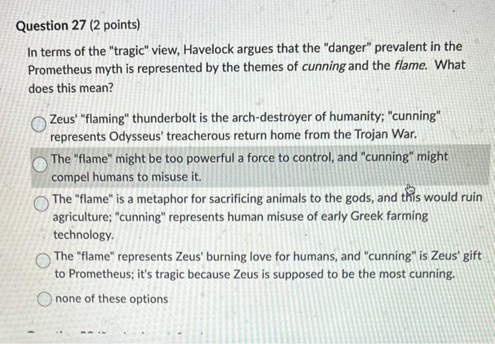 Question 27 ( 2 points) In terms of the "tragic" | Chegg.com