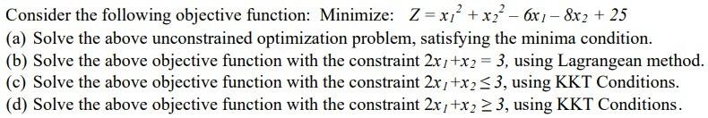 Solved Consider the following objective function: Minimize: | Chegg.com