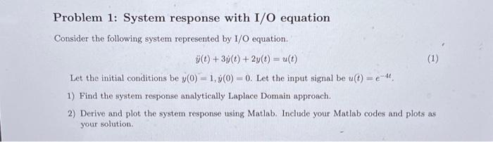 Solved Just solve the problem analytically no need for the | Chegg.com
