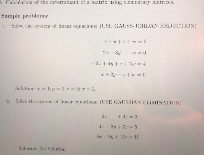 Solved 3. Calculation of the determinant of a matrix using | Chegg.com