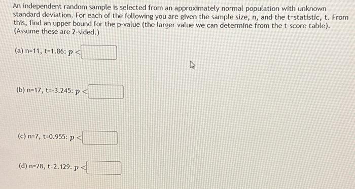 Solved An independent random sample is selected from an | Chegg.com