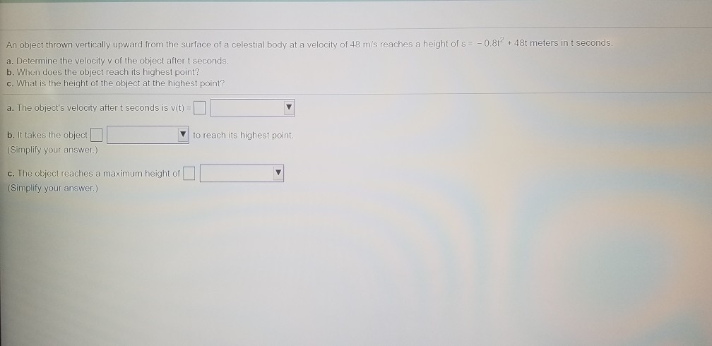 Solved An Object Thrown Vertically Upward From The Surface