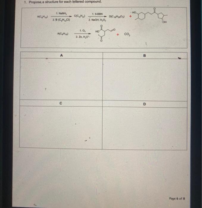 1. Propose, a structure for each lettered compound. | Chegg.com