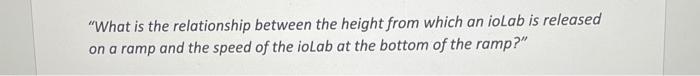 Solved "What is the relationship between the height from | Chegg.com