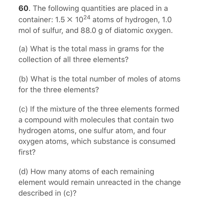 Solved 60. The following quantities are placed in a | Chegg.com