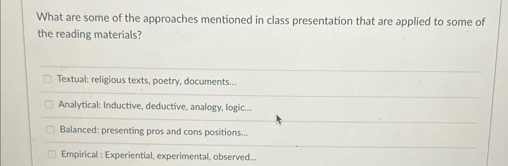 Solved What are some of the approaches mentioned in class | Chegg.com