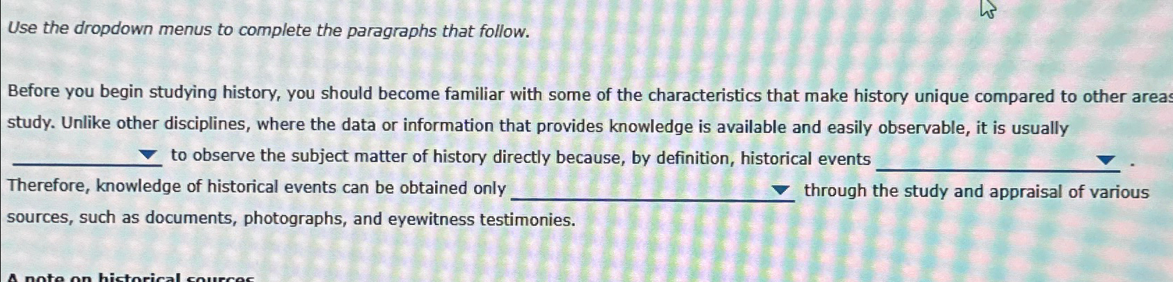 Solved Use the dropdown menus to complete the paragraphs | Chegg.com