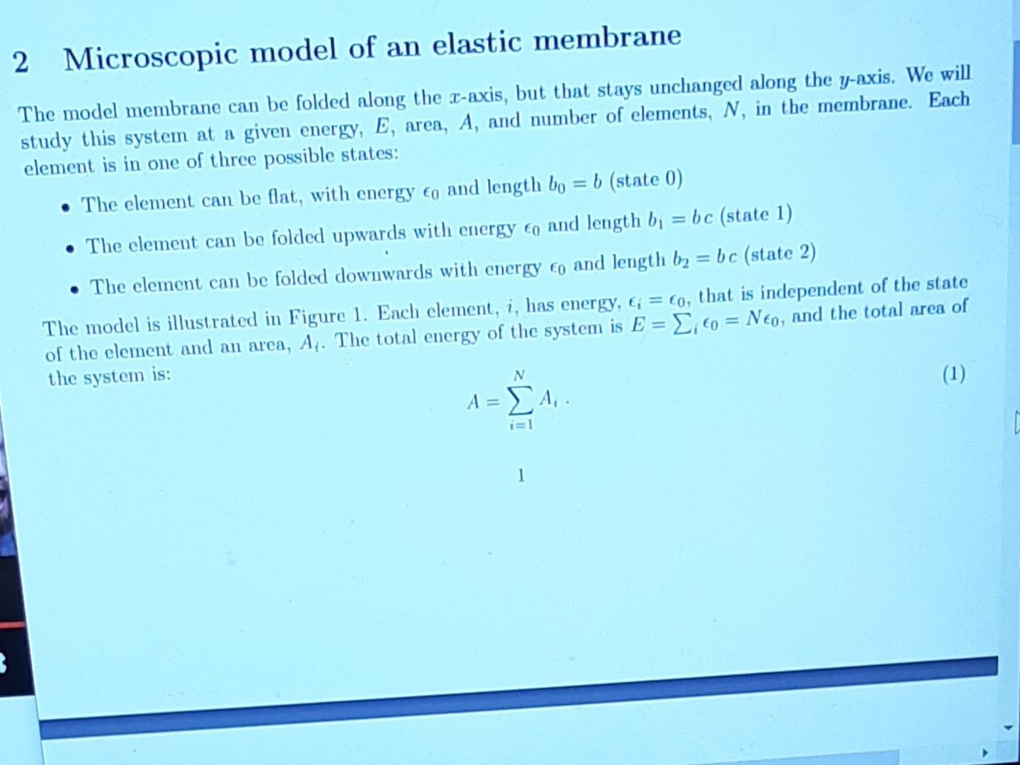 Solved 2 Microscopic model of an elastic membrane The model | Chegg.com