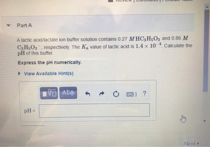 Solved Part A 4 A lactic acid/lactate ion buffer solution | Chegg.com