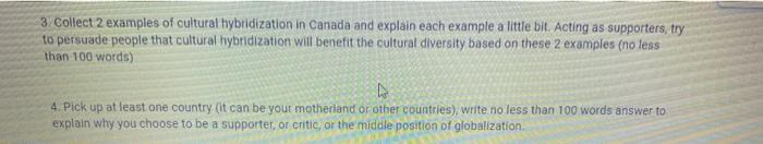 Solved 3 Collect 2 examples of cultural hybridization in | Chegg.com